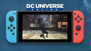 DC Universe Online Coming To Nintendo Switch This Summer